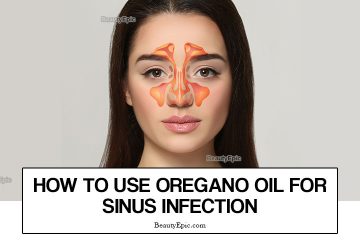 How To Use Oregano Oil For Sinus Infection?