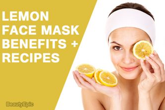 7 Lemon Face Mask Recipes And It's Benefits