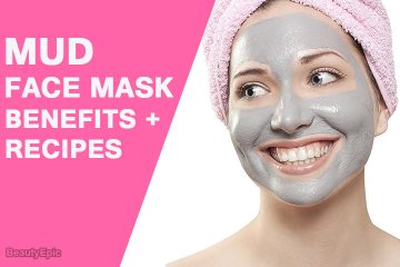 Mud Face Mask: Benefits And 5 Best Face Mask Recipes