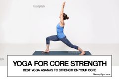 Top 6 Yoga Poses For Strong Core