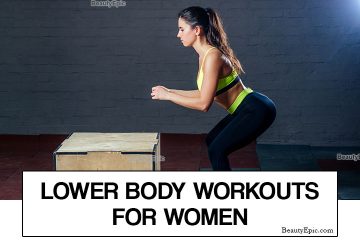 Top 10 Lower-Body Workouts For Women