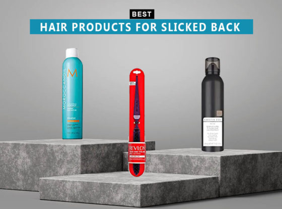 7 Best Hair Products For Slicked Back In 2025