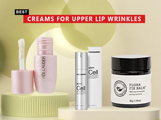 7 Best Cream For Upper Lip Wrinkles In 2025