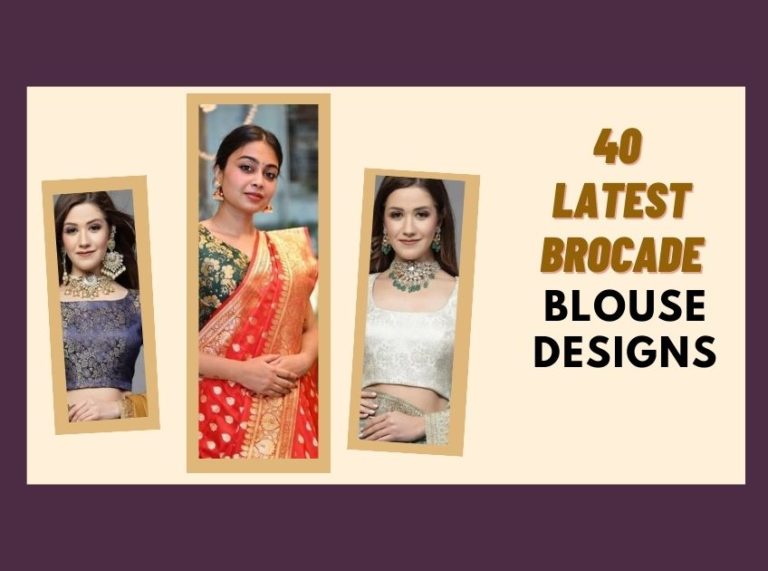 40 Elegant Brocade Blouse Designs That Will Make You Feel Like A Queen ...