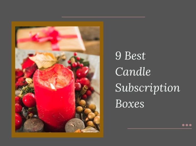 9 Best Candle Subscription Boxes In 2025