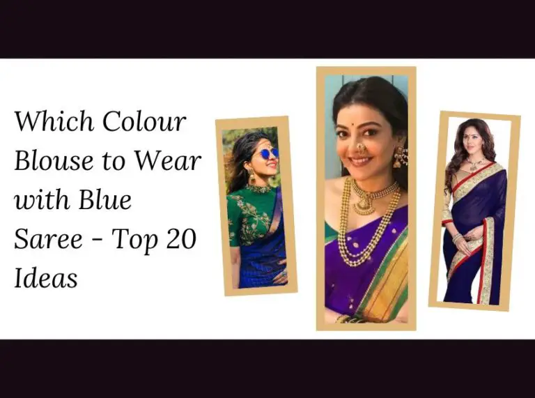 How To Choose The Right Blouse Color For Your Blue Saree