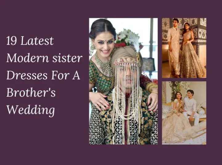 19 Traditional Sister Dresses For A Brother's Wedding In 2026