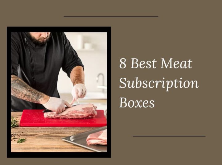 8 Best Meat Subscription Boxes In 2025