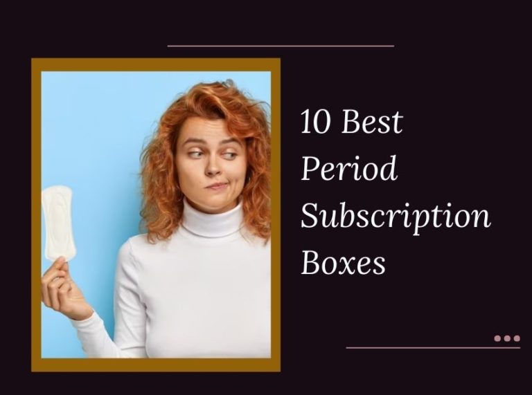 10 Best Period Subscription Boxes In 2026